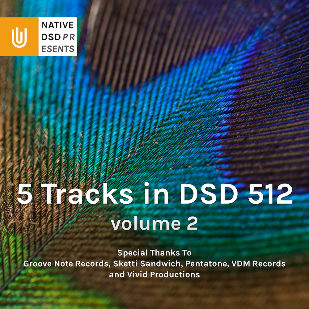 5 Tracks in DSD 512, Volume 2 - NativeDSD Music